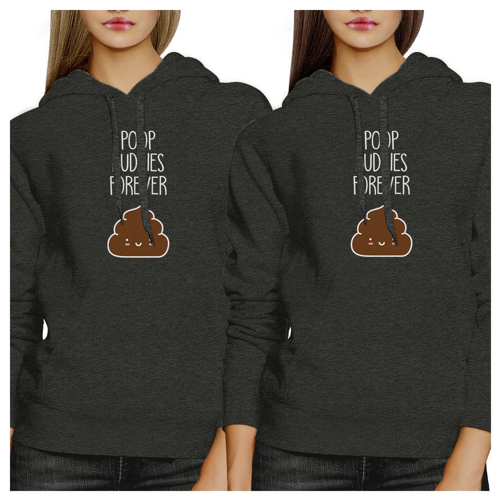 Poop Buddies BFF Matching Dark Grey Hoodies | 365 In Love – 365 In Love ...