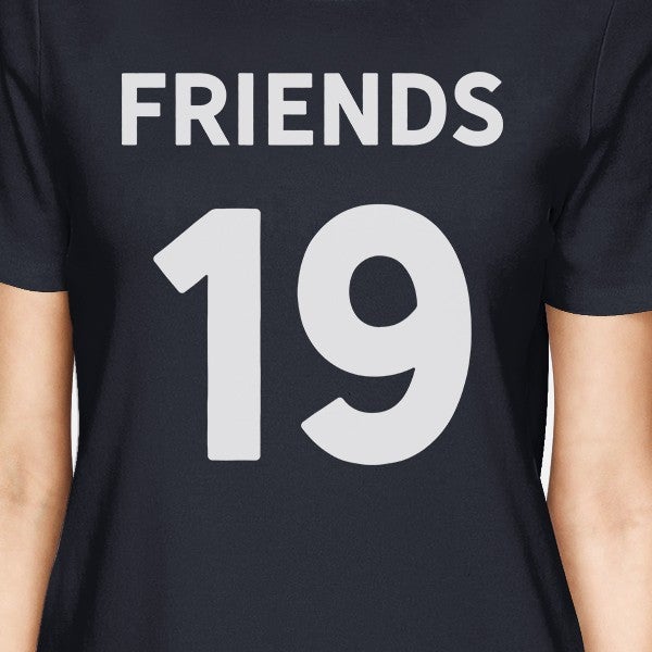 Friends Since Custom Years BFF Matching Navy Shirts | 365 In Love – 365 ...